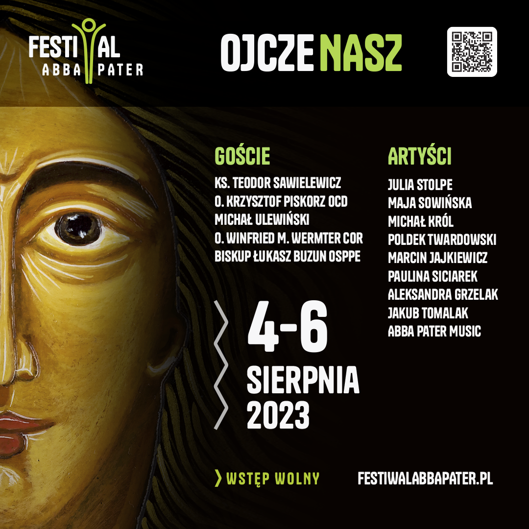 12. Festiwal Abba Pater - Święto Boga Ojca w Kaliszu! | Fundacja AbbaPater